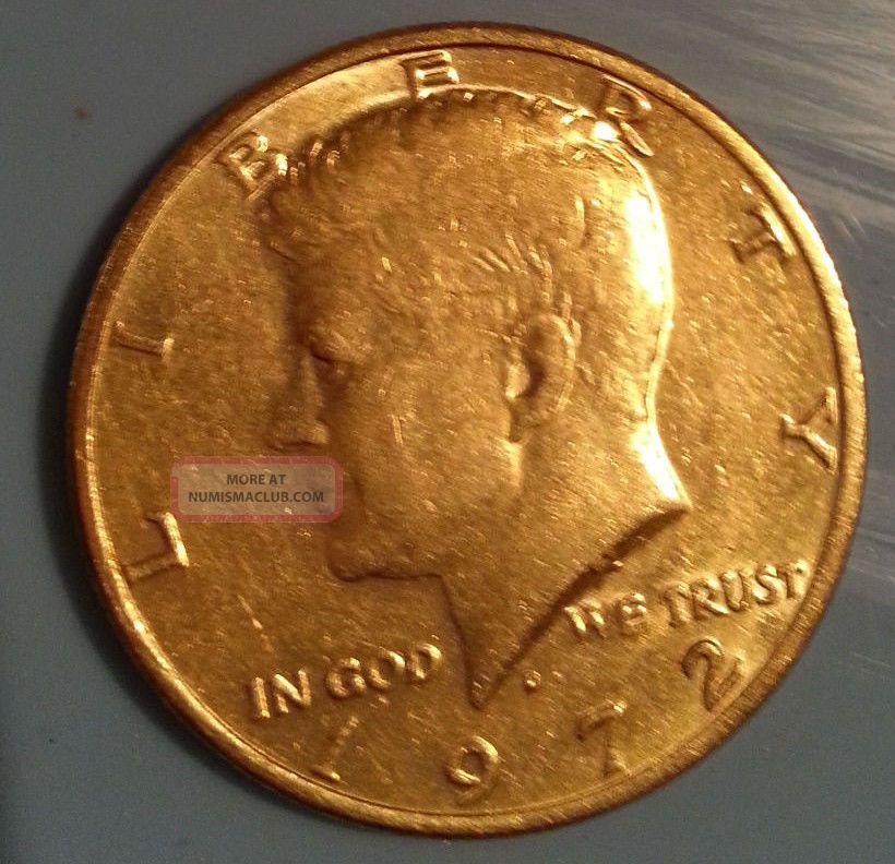 1972 Gold Plated John F Kennedy Us Half Dollar 1972 Gold Plated John F Kennedy Us Half Dollar