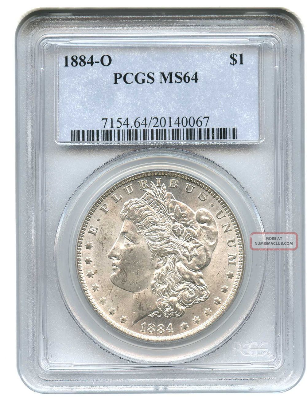 1884 O 1 Pcgs Ms64 Morgan Silver Dollar