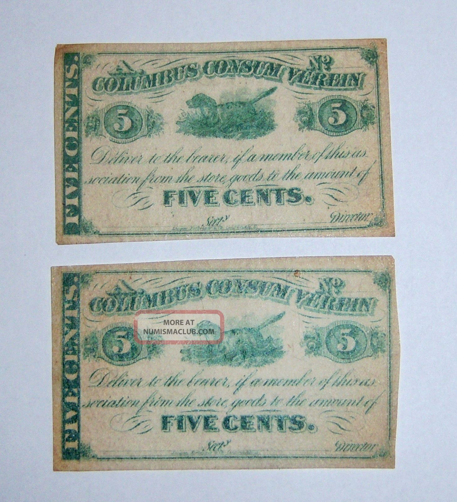 (2) Columbus Consum Verein Five Cents Ohio Obsolete Notes Deliver To Bearer