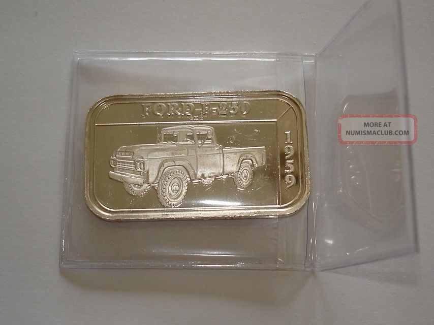 1998 Ford F - Series 50 Years 1959 Ford F 250 Pickup 1 Oz. 999 Fine ...