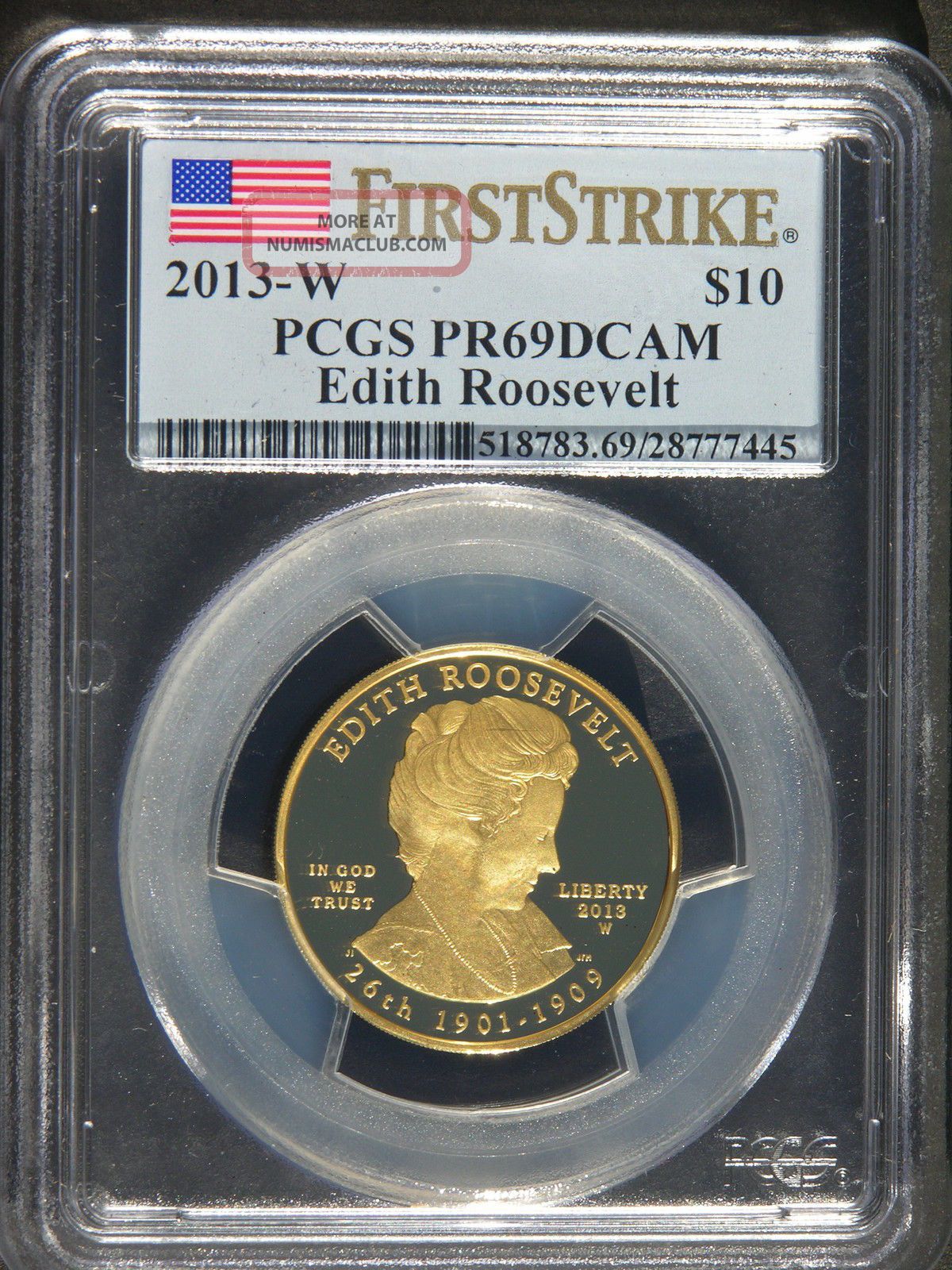 First Spouse Coin Edith Roosevelt Gold Coin 2013 - W Pcgs Pr69dcam Firsts