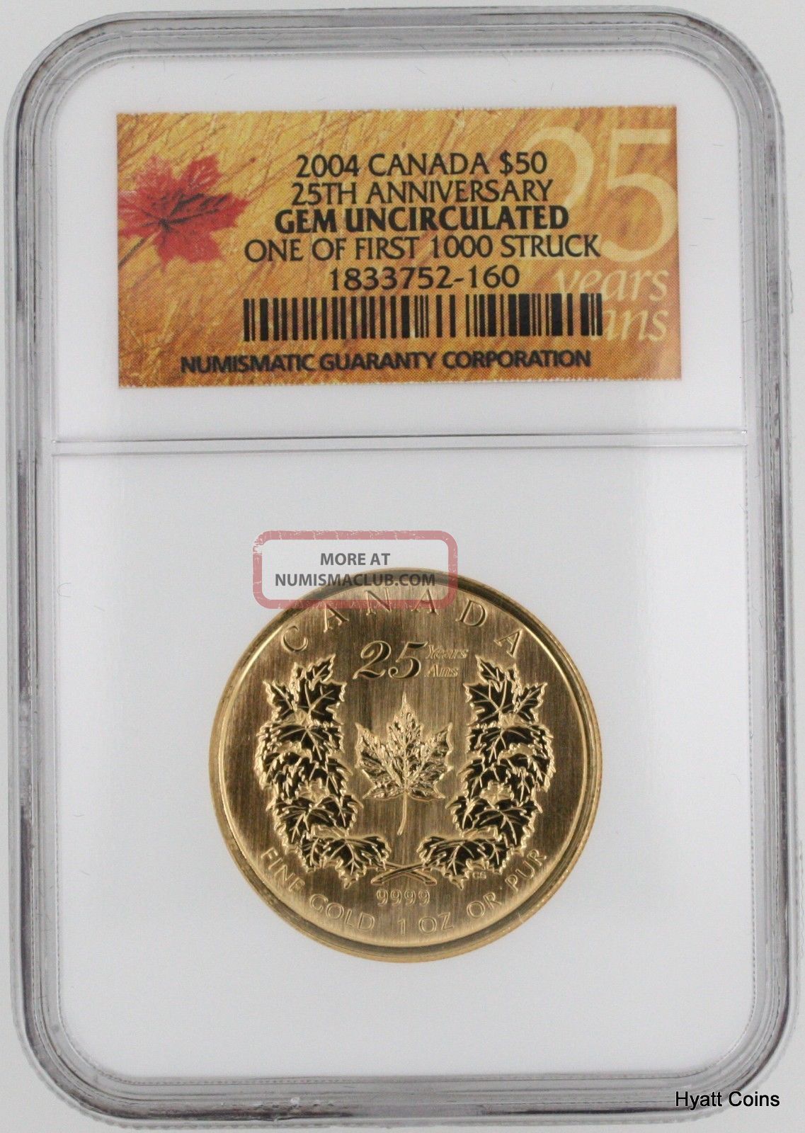 2004 25th Anniversary 1oz. 9999 Canada Gold Maple Leaf 1 Of 1st1000 ...