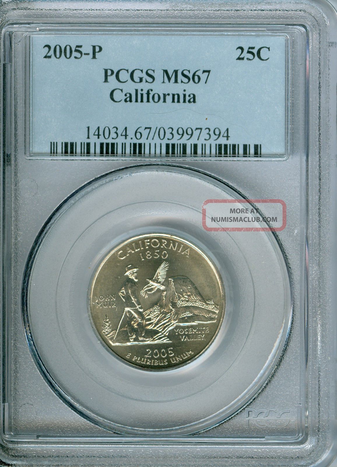 2005 - P California Quarter Pcgs Ms67 2nd Finest Registry