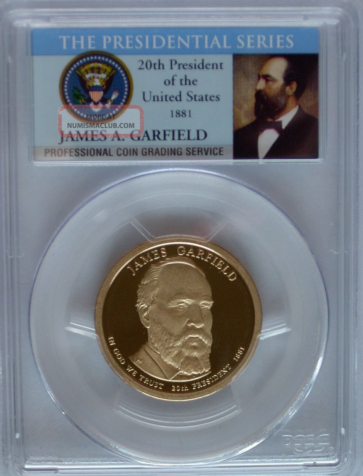 Pcgs 2011 S Proof James Garfield 20th Presidential Dollar Pr69 Usa Series