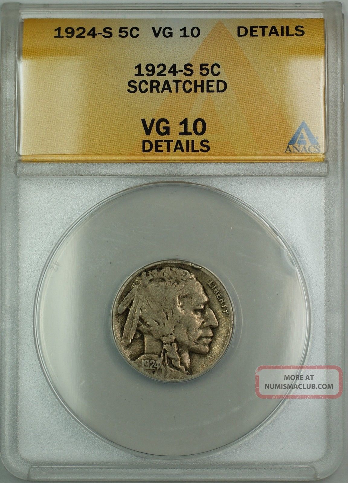 1924 - S Buffalo Nickel 5c Coin Anacs Vg - 10 Details Scratched (better ...
