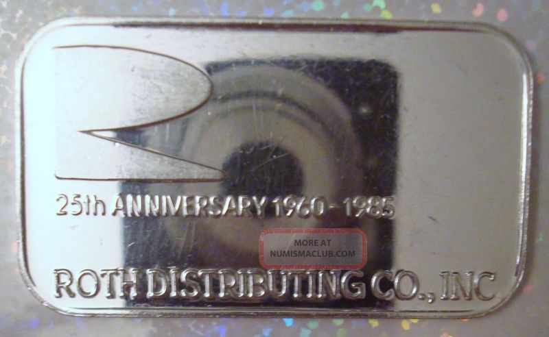 Roth Distributing Co Inc Commercial 1 Troy Oz. 999 Silver Bar