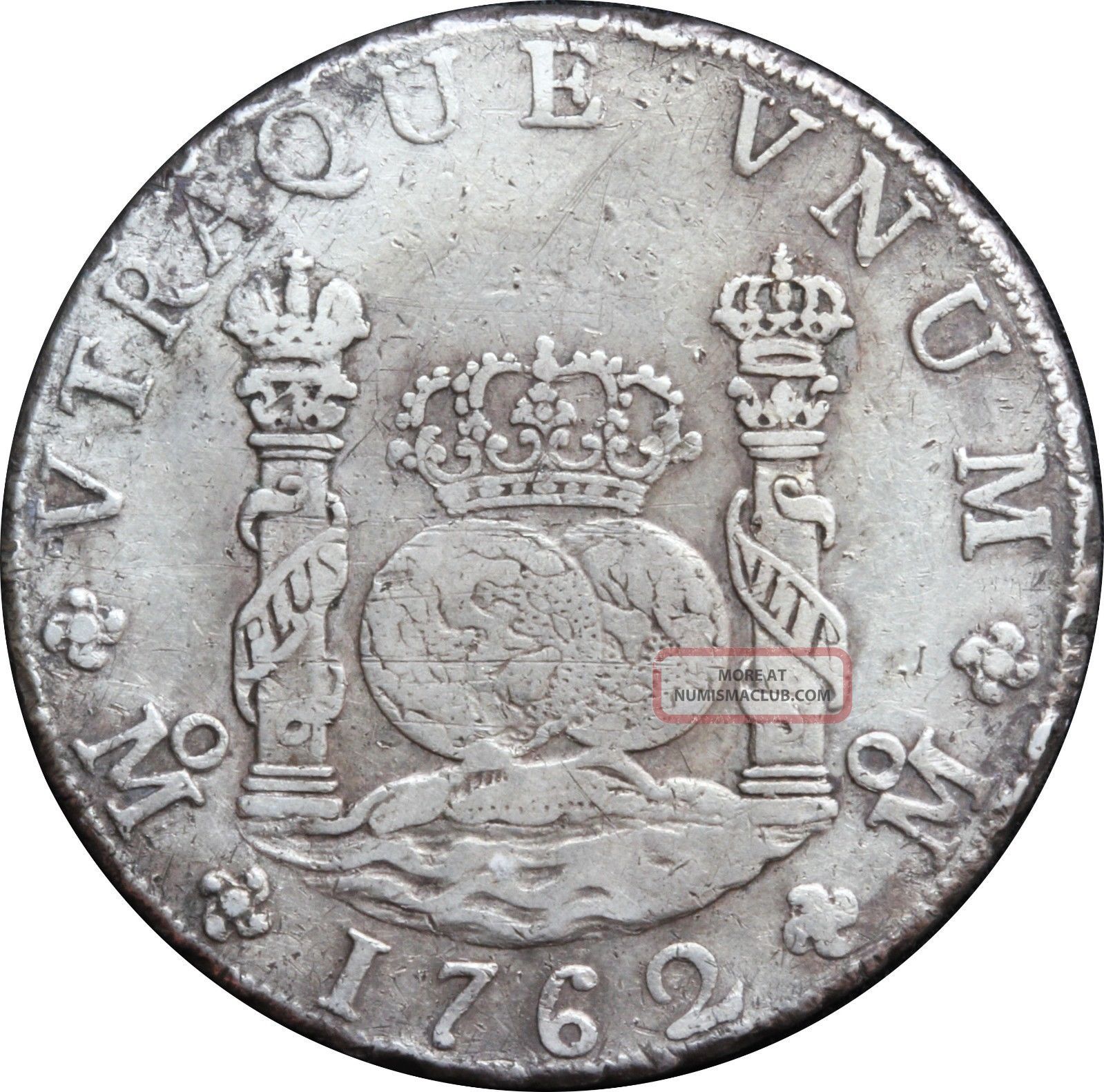 Mexico 8 Reales Pillar Mo 1762 M. M. Carolus Iii.