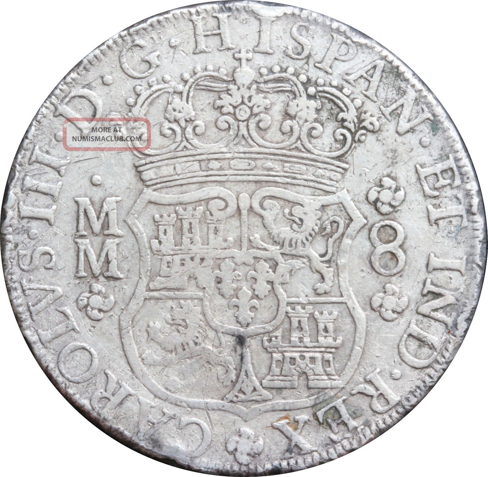Mexico 8 Reales Pillar Mo 1762 M. M. Carolus Iii.