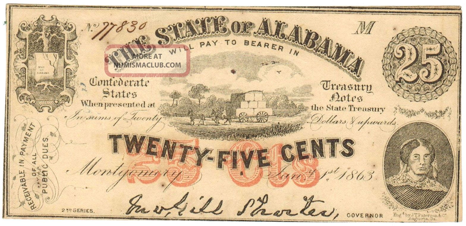 Montgomery, Al - State Of Alabama 25¢ Jan. 1, 1863 Choice Almost ...