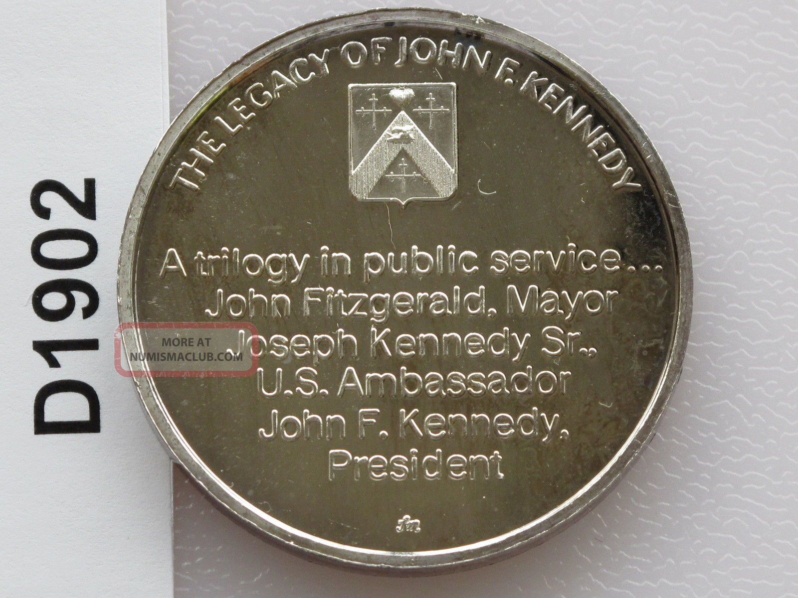 The Kennedy Heritage Legacy Of John F Kennedy Silver Art Round D1902