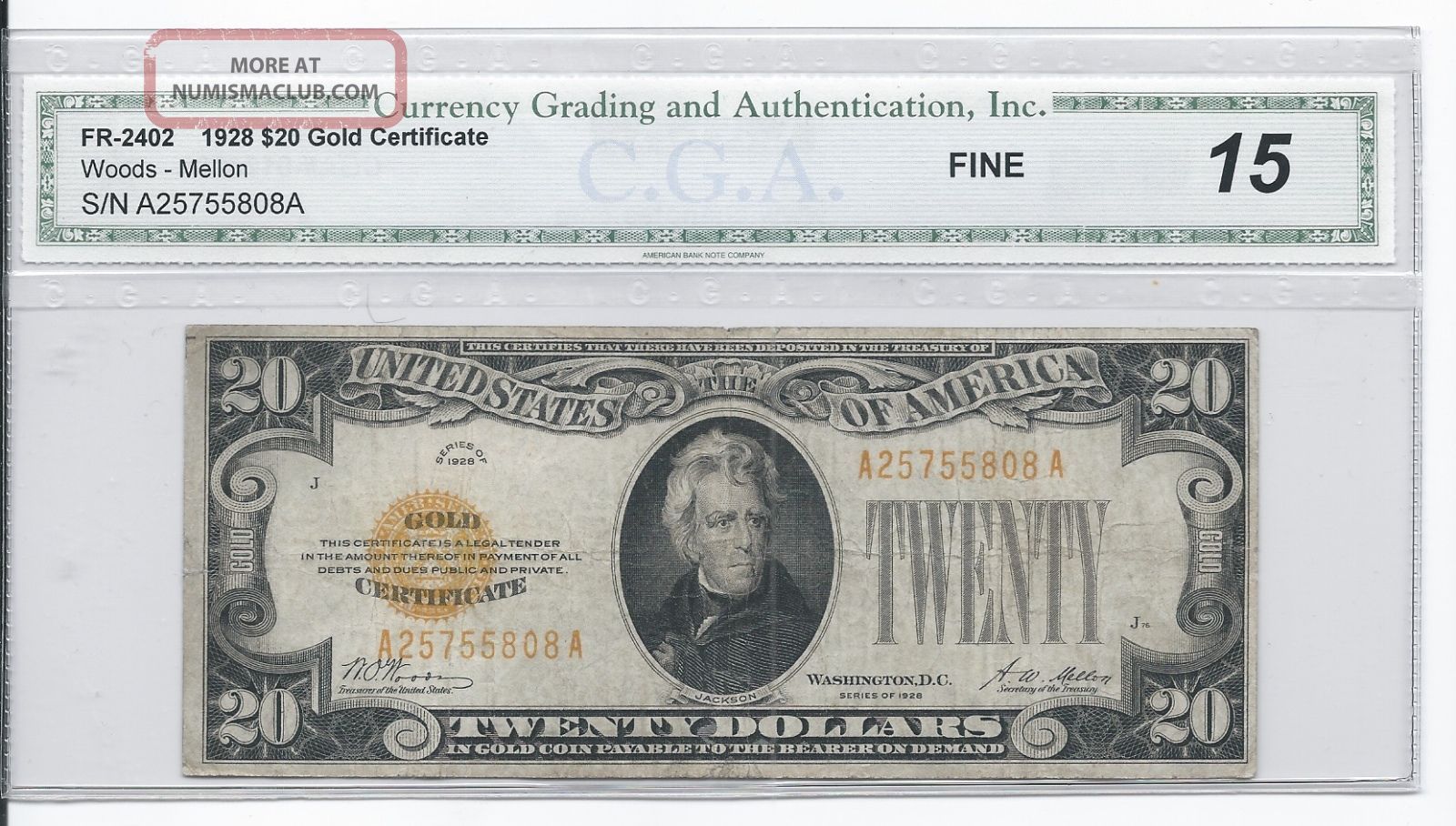 $20 1928 Gold Ctf. Graded Cga Fine 15 Serial A 35 755 808 A (three Fives)