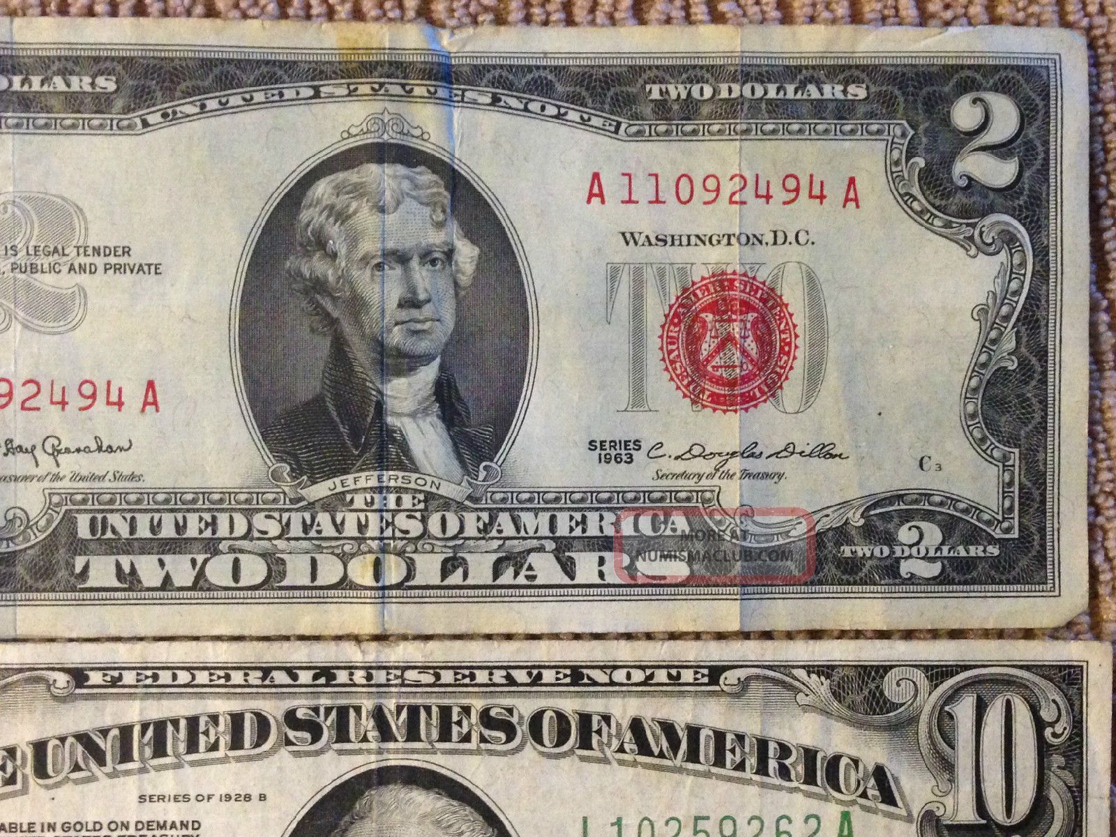 1928d - $10 Federal Reserve Note & 1963 - $2 Legal Tender Red Seal
