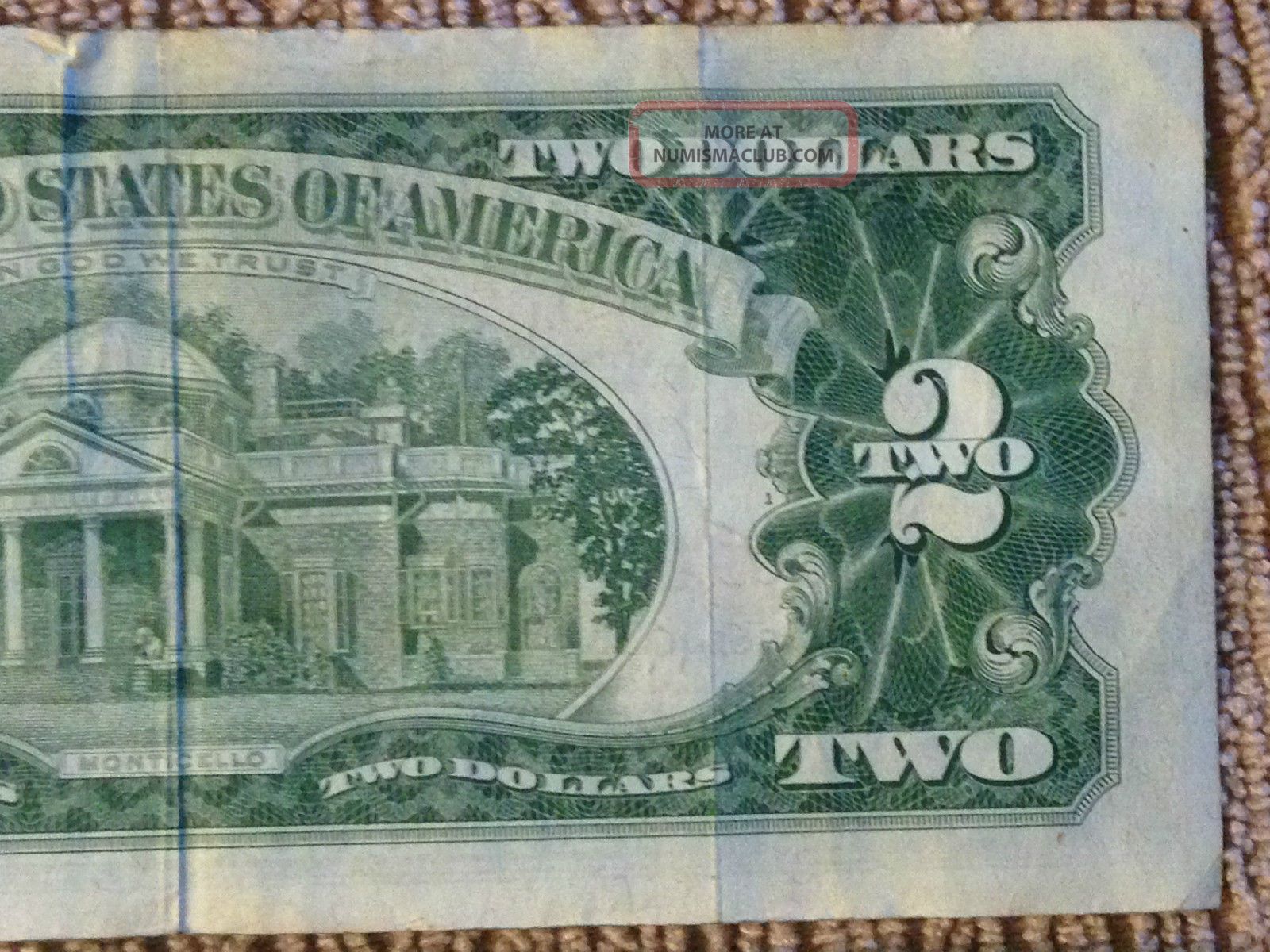 1928d - $10 Federal Reserve Note & 1963 - $2 Legal Tender Red Seal
