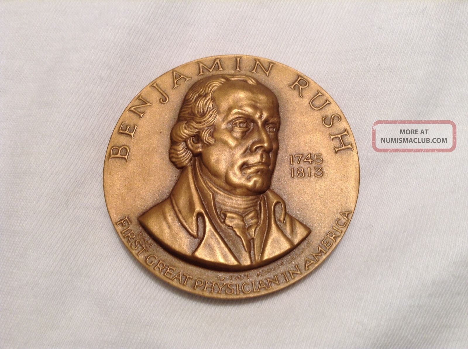 Great Men Of Medicine Art Medal - Benjamin Rush - Medallic Art Co. N. Y.