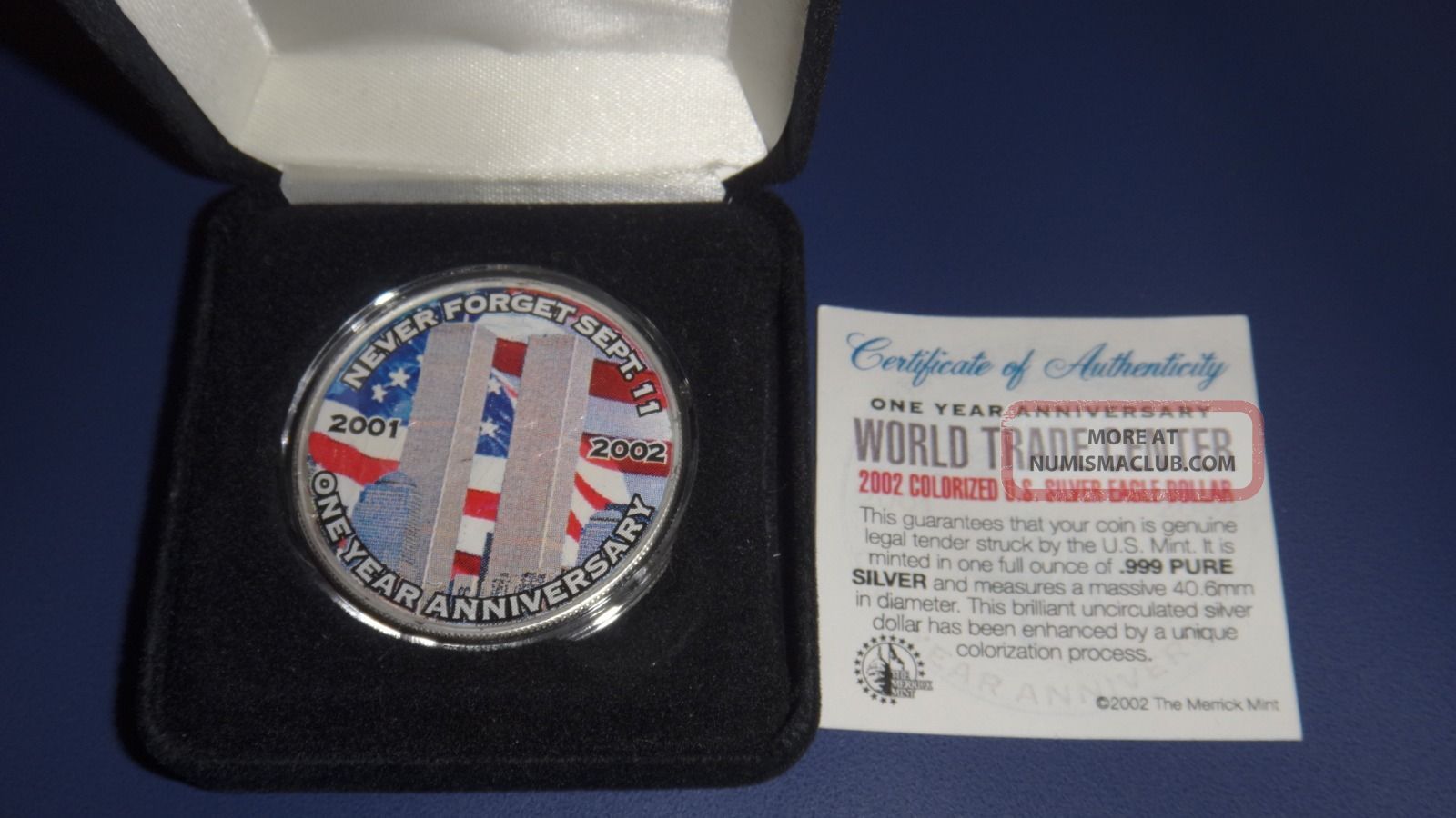 1oz. Sept 11 2001 - 2002 American Silver Dollar Colored