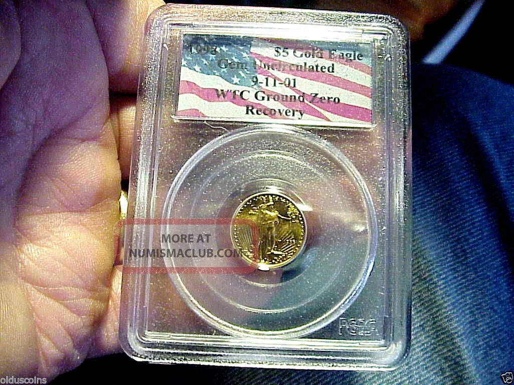 1998 $5 American Gold Eagle Gem Unciculated 9 - 11 - 01 Wtc Ground Zero ...
