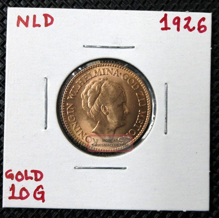 Unc Wilhelmina 1926 Dutch 10 Guilders / Gulden Gold Coin 6. 06gm Agw ...