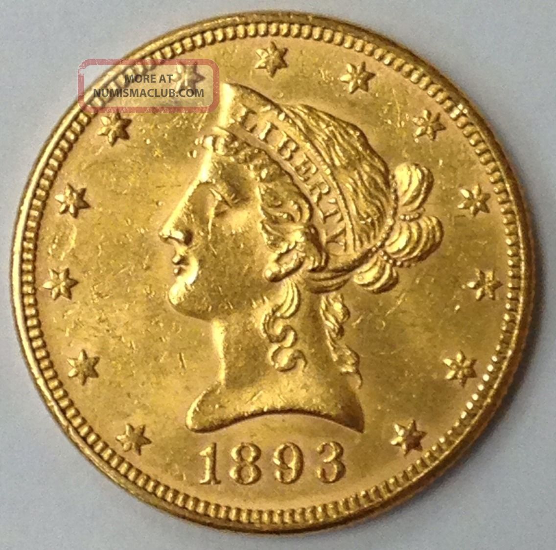 1893 $10 American Liberty Head Gold Eagle Coin Rare