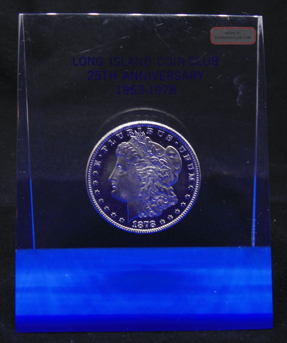 2 X 1878 S Long Island Coin Club 25th Anniversary And 1 1986 Commem ...