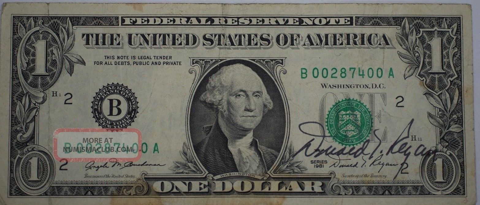 1981 $1 Dollar B York Signed By The Secretary Of The Treasury David I Regan