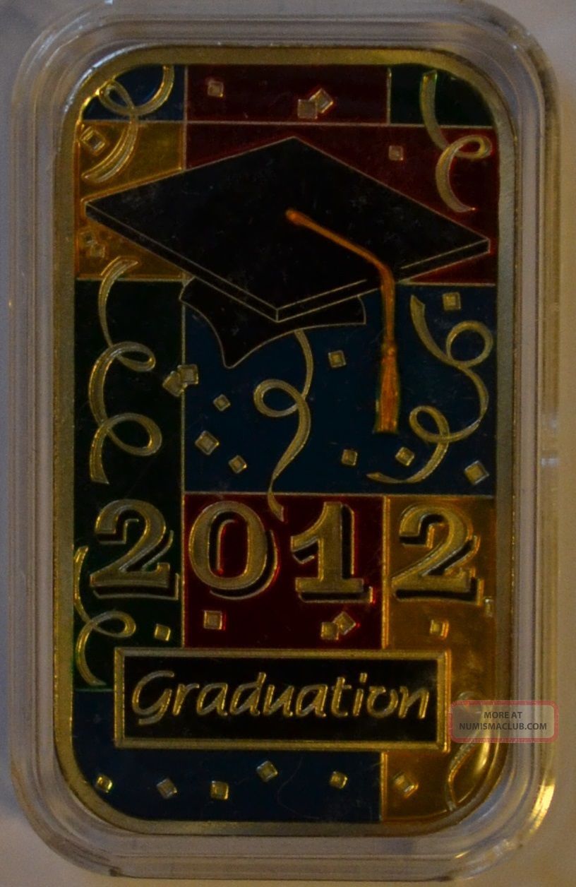 Class Of 2012 Graduation Silver Bar 1 Oz Round. 999 Fine