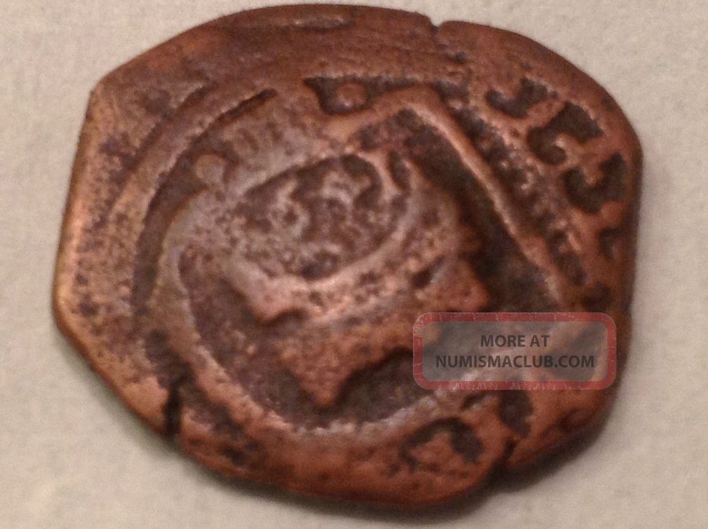 - Conquistador Change - Spain King Phillip Iv 1600 ' S 8 Maravedi ...