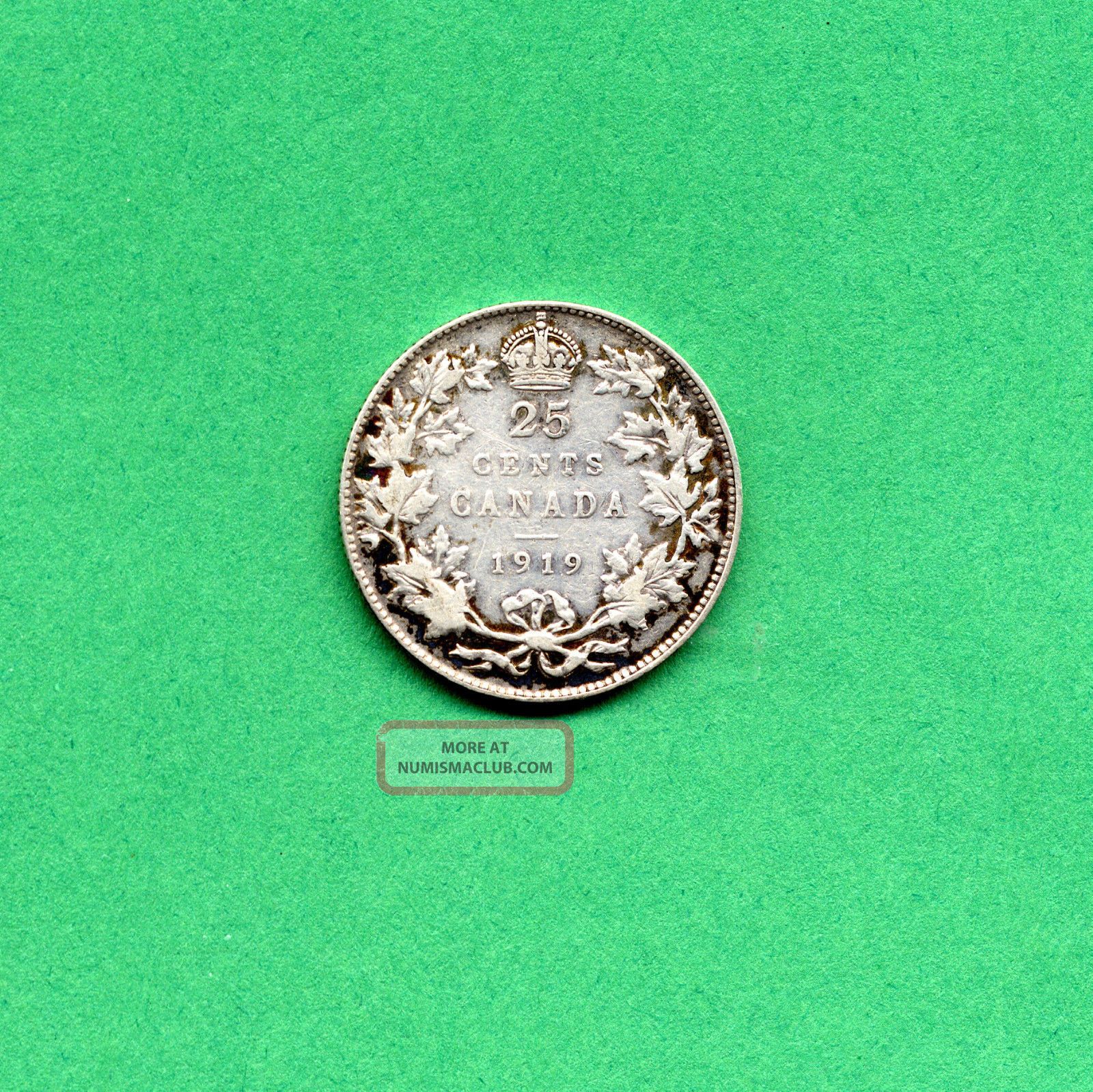 1919 Canadian 25 Cent Quarter Canada Twenty Five Cents Silver