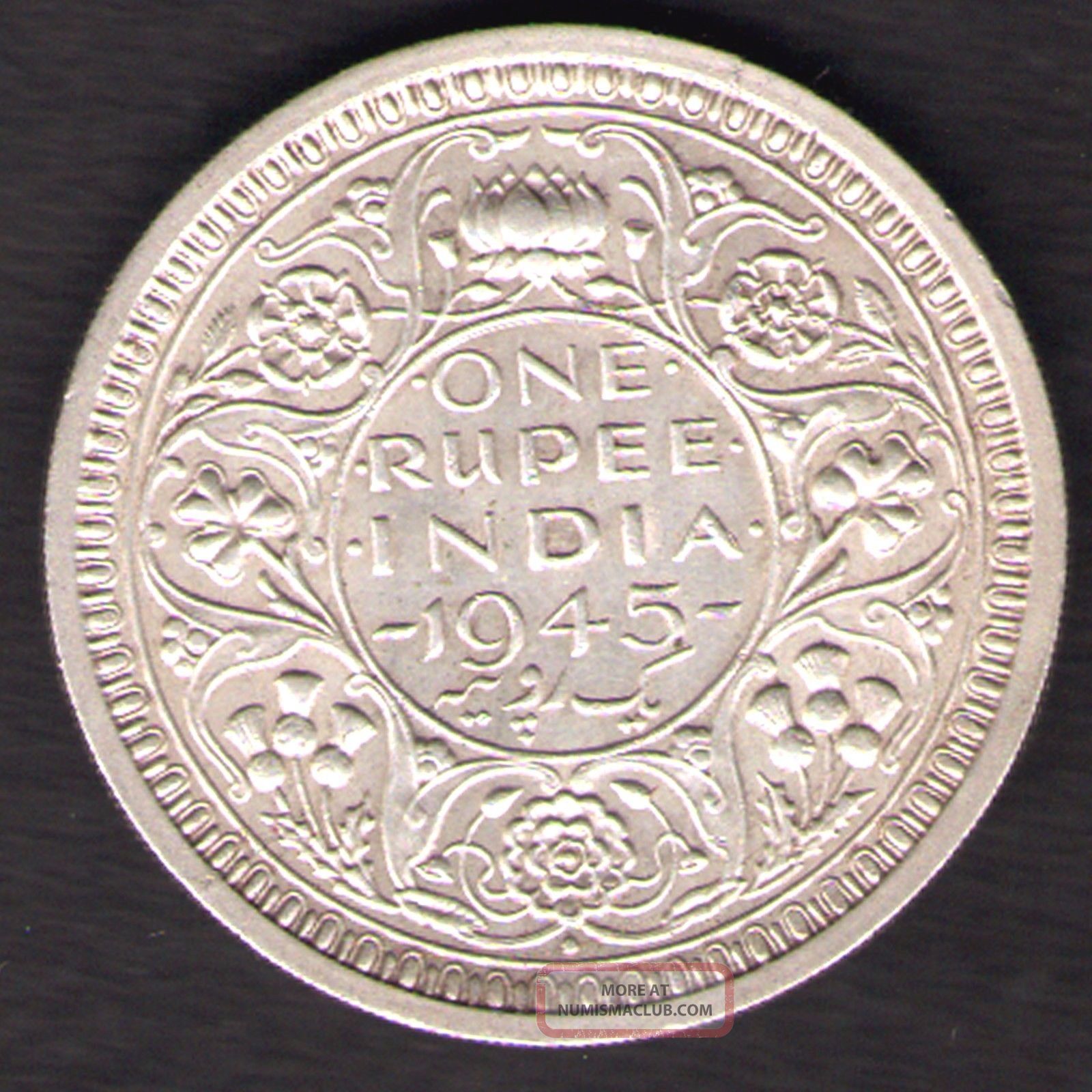 British India - 1945 - George Vi One Rupee Silver Coin Ex - Rare